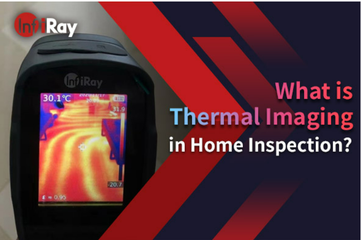 What role does Thermal Imaging play in Advancing Home Inspections for ...